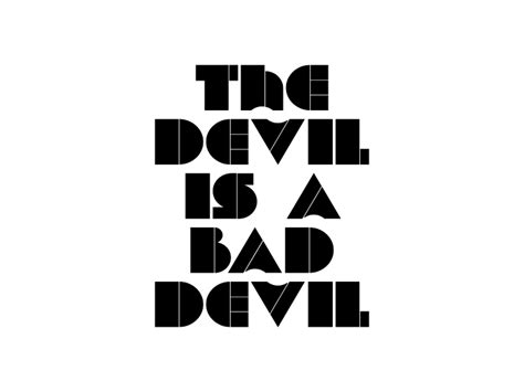 The Devil Is A Bad Devil Graphic By Dudley Lawrence · Creative Fabrica