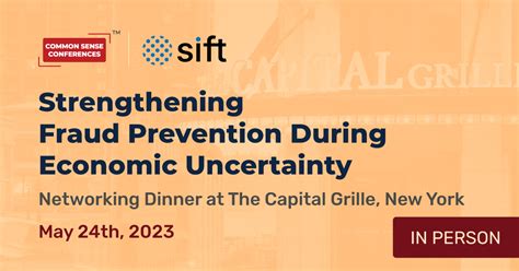 Sift Strengthening Fraud Prevention During Economic Uncertainty