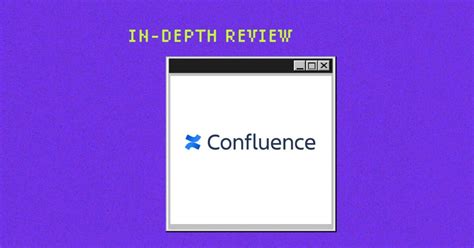 Atlassian Confluence Team Collaboration Platform In Depth Review The