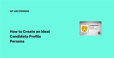 How To Create An Ideal Candidate Profile Persona
