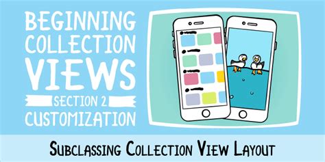 Beginning Collection Views Episode 17 Subclassing Collection View