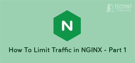 How To Limit Number Of Connections Requests In NGINX