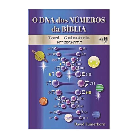 O Dna Dos Números Da Bíblia Davar Artigos Judaicos