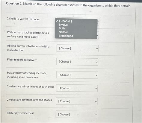 Solved Question 1 ﻿match Up The Following Characteristics