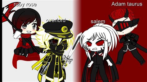 Overlord And Ruby Rose Rwby Gacha Club Youtube