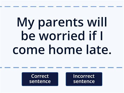 U6a First Conditional Correct Or Incorrect True Or False