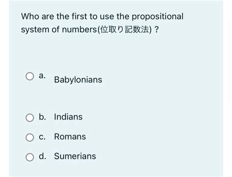 Solved Who Are The First To Use The Propositional System Of