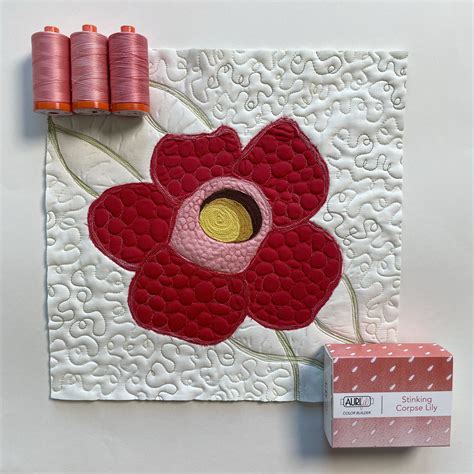 Stinking Corpse Lily Aurifil Color Builders 2022 — String And Story