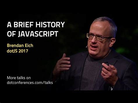 Daniel Filat On Linkedin Dotjs 2017 Brendan Eich A Brief History Of Javascript