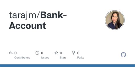 Github Tarajm Bank Account