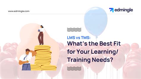 Lms Vs Tms Whats The Best Fit For Your Learning Training