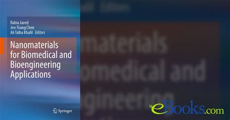 Nanomaterials For Biomedical And Bioengineering Applications