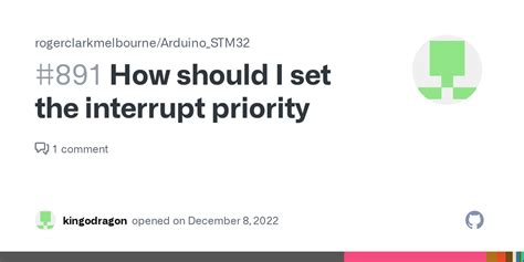 How Should I Set The Interrupt Priority Issue Rogerclarkmelbourne Arduino STM GitHub