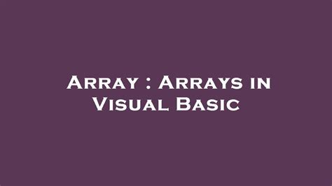 Array Arrays In Visual Basic YouTube