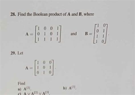 28 Find The Boolean Product Of A And B Where Mathbf A Left