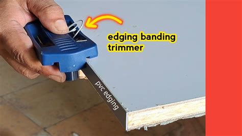 Manual Edge Trimmer Edging Pvc Edging Banding Youtube