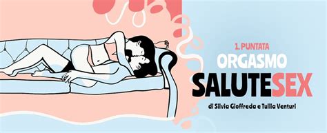 SaluteSex Il Podcast Vivere Bene Il Sesso Secondo La Scienza La Repubblica