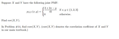 Solved Suppose X And Y Have The Following Joint PMF Y Chegg