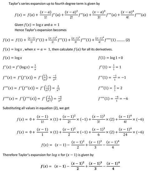 Find The Taylors Series Of Log X In Powers Of X 1 Up To Fourth