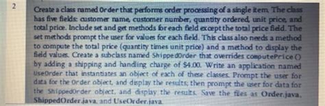 Solved 2 2 Create A Class Named Order That Performs Order