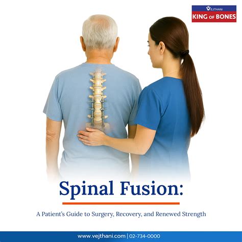 A Guide On How To Prepare For Spinal Fusion Surgery Vejthani