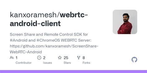 Github Kanxorameshwebrtc Android Client Screen Share And Remote Control Sdk For Android And