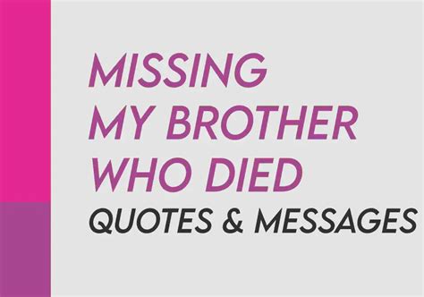 2025 Missing My Brother Who Died Quotes Messages Tipsquoteswishes