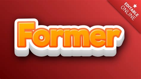 Former Orange 3d Text Effect Generator