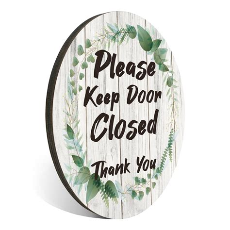 Please Keep Door Closed Sign For House Front Door Thank