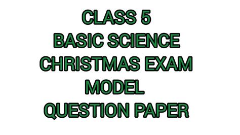 Class 5 Basic Science Christmas Exam Model Question Paper Youtube