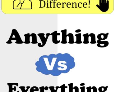 Everything Vs All Things Learn The Difference Engdic