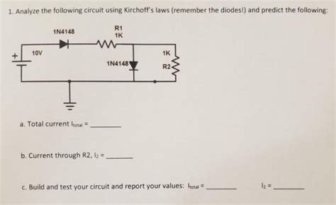 Solved Analyze The Following Circuit Using Kirchoff S Chegg