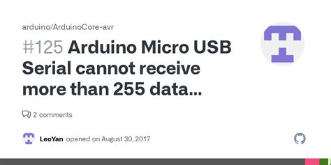 arduino micro usb serial cannot receive more than 255 data once · issue 125 · arduino