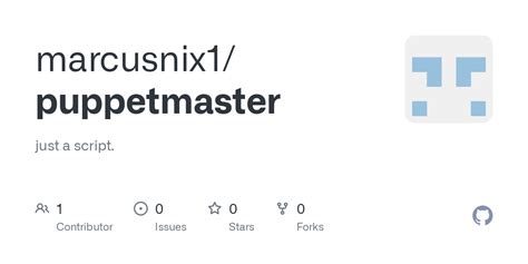 GitHub Marcusnix Puppetmaster Just A Script