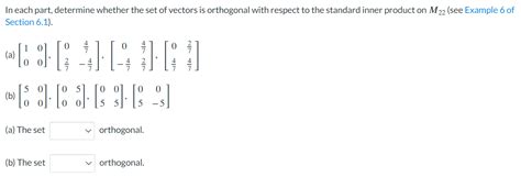 Solved In Each Part Determine Whether The Set Of Vectors Is