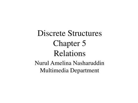 PPT Discrete Structures Chapter 5 Relations PowerPoint Presentation Free Download ID 1161911