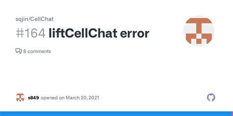 Liftcellchat Error · Issue 164 · Sqjincellchat · Github