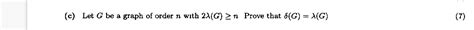 Solved C Let G Be A Graph Of Order N With G N Prove Chegg