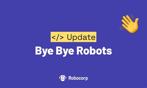 revolutionizing automation bye bye robot hello task robocorp
