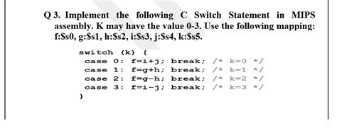 Solved Q 3 Implement The Following C Switch Statement In