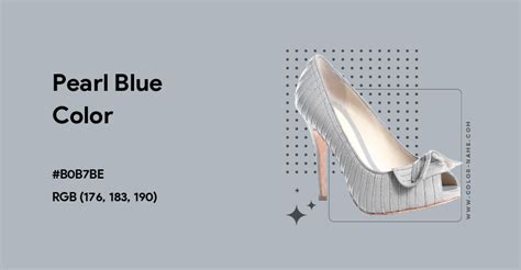 Pearl Blue Color Hex Code Is B0b7be