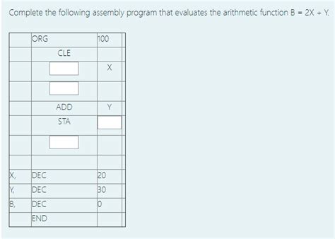 Solved Complete The Following Assembly Program That Chegg
