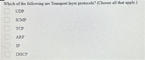solved which of the following are transport layer protocols