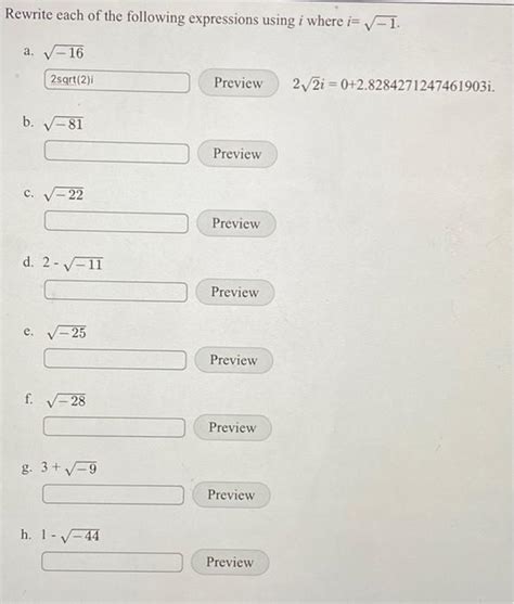 solved rewrite each of the following expressions using i