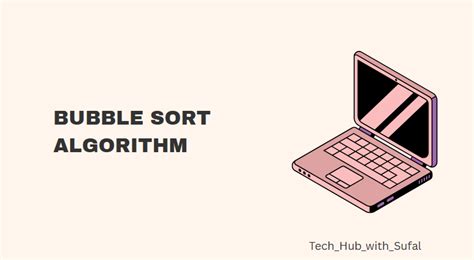 Bubble Sort Explained The Sorting Algorithm For Beginners By