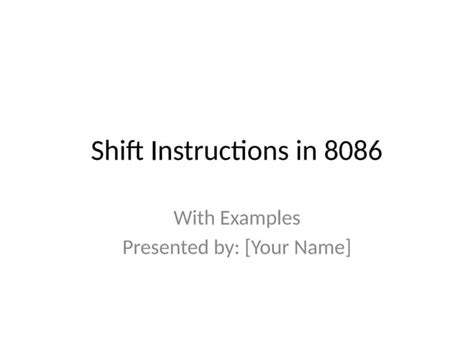 Shiftinstructions 8086 Full Explained Hh Pptx Shiftinstructions 8086 Full Explained Hh Pptx