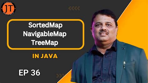 Sortedmap Navigablemap Treemap In Java Java Technocrat Rashmi Kanta Das Youtube