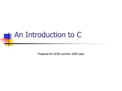 Ppt An Introduction To C Powerpoint Presentation Free Download Id