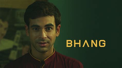 Bhang Watch Online Gagaoolala Find Your Story