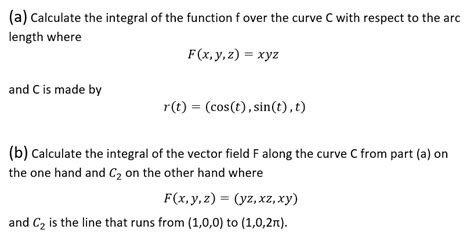 Solved A Calculate The Integral Of The Function F Over The Chegg Com
